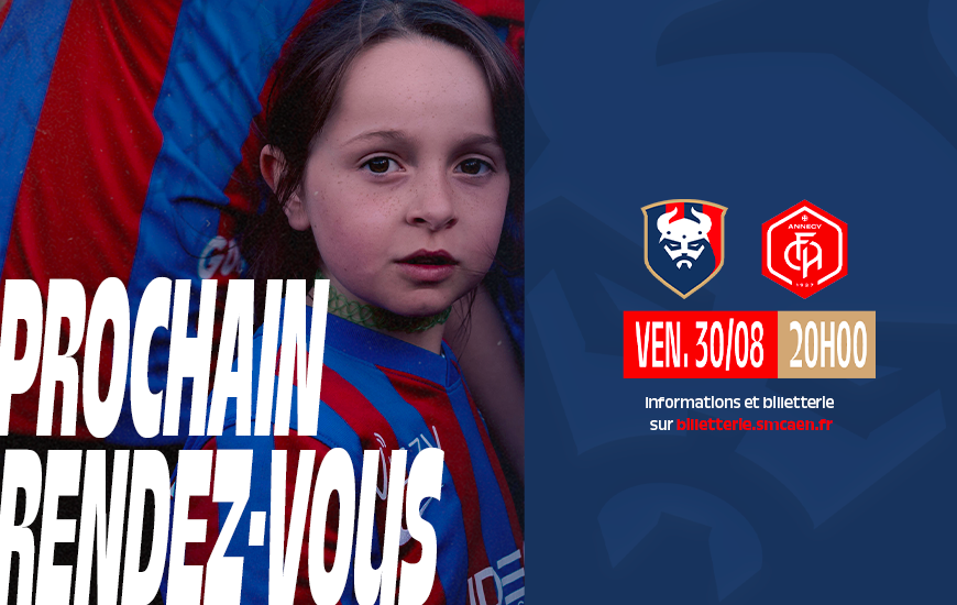 SM Caen / FC Annecy : réservez vos places | infos match - billet SMC ...